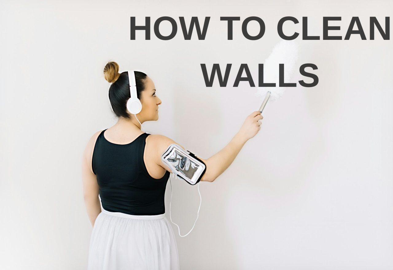 Wall Washing Guide: Best Way On How To Clean Walls Fast | Sandia Green ...
